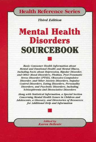 Mental Health Disorders Sourcebook (Health Reference Series): Karen ...