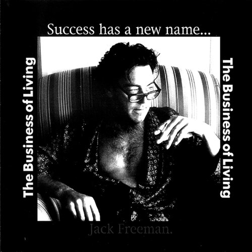 Play The Business of Living by Jack Freeman on Amazon Music