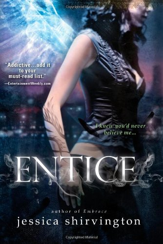 Amazon.com: Entice (Embrace): 9781402268434: Shirvington, Jessica: Books