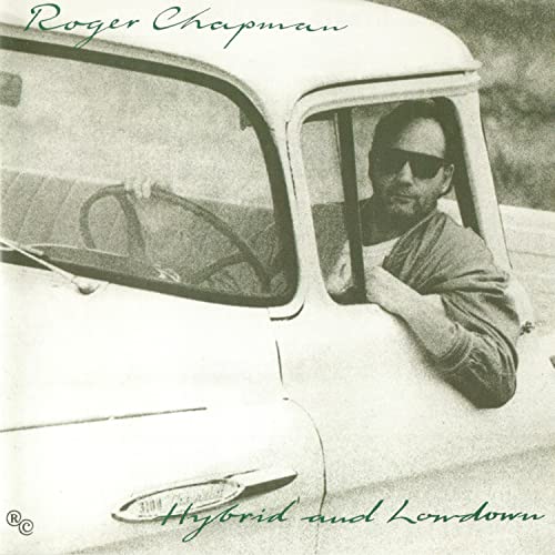 Amazon MusicでRoger ChapmanのHybrid And Lowdownを再生する