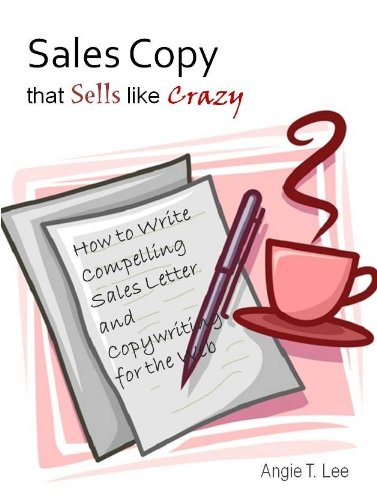 Amazon.com: Sales Copy that Sells like Crazy-How to Write Compelling ...