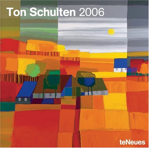 Ton Schulten 2006 Calendar: 9783832710927: Amazon.com: Books