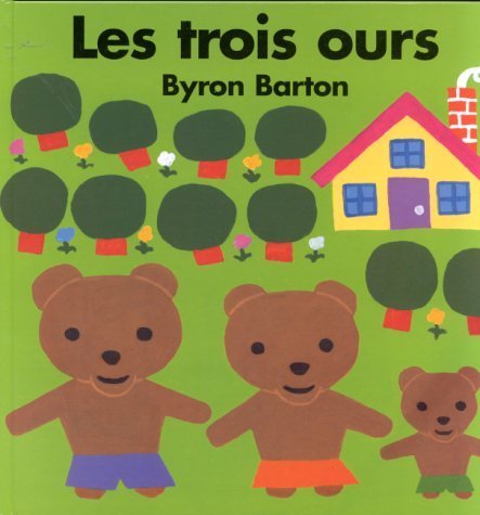 Les trois ours: Barton, Byron, Reinharez, Isabelle: 9782211044837 ...