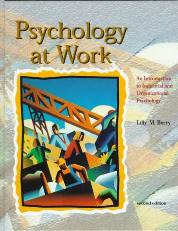 Amazon.com: Psychology At Work:An Introduction To Industrial And ...