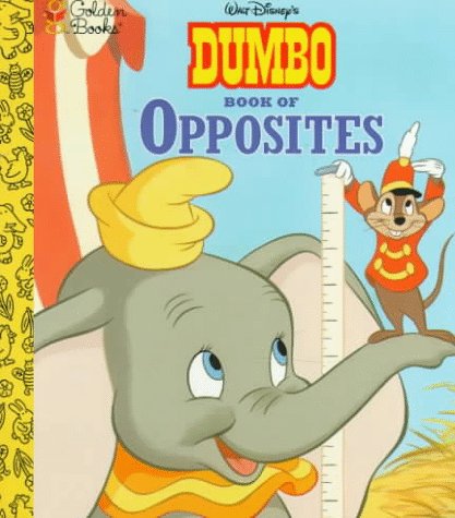 Buy Walt Disney's Dumbo Book of Opposites Book Online at Low Prices in ...
