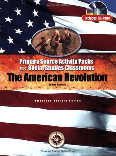 The American Revolution: Primary Source Activity Pack for Social ...