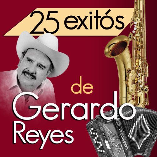 Amazon.com: 25 Exitos : Gerardo Reyes: Digital Music