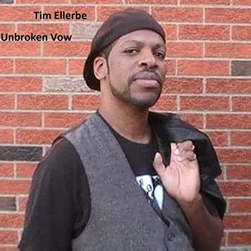 Unbroken Vow by Tim Ellerbe on Amazon Music - Amazon.com