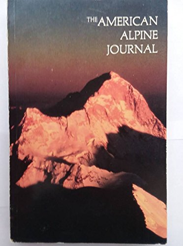 American Alpine Journal, 1982: American Alpine Club: 9780930410155 ...