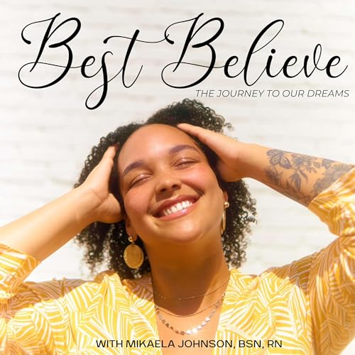 Amazon.com: Best Believe : Mikaela Johnson BSN RN: Audible Books ...