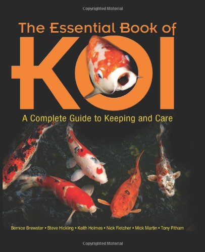 Amazon | The Essential Book of Koi: A Complete Guide to Keeping and ...