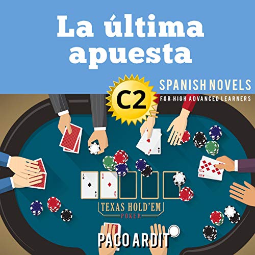 Amazon co jp La ltima Apuesta The Last Bet Spanish Novels For High amazon-co-jp-la-ltima-apuesta-the-last-bet-spanish-novels-for-high