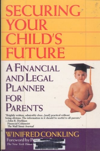 Securing Your Child's Future: Winifred Conkling: Amazon.com: Books