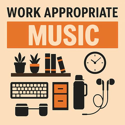 Play Clean Work Music SFW Upbeat & Uplifting Vibes (Instrumental) by ...