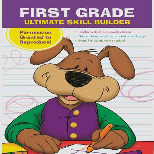 Ultimate Skill Builder First Grade 256 Pages: Kim Mitzo Thompson, Karen ...