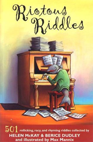 Riotous Riddles: McKay, Helen, Dudley, Berice: 9780868066646: Amazon ...