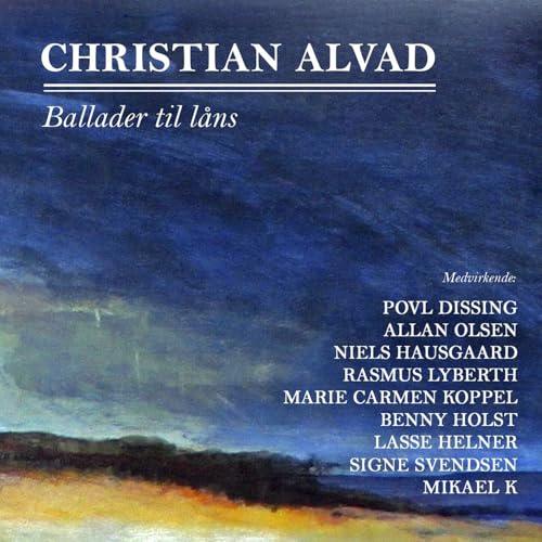 Amazon.com: Ballader Til Låns : Christian Alvad: Digital Music