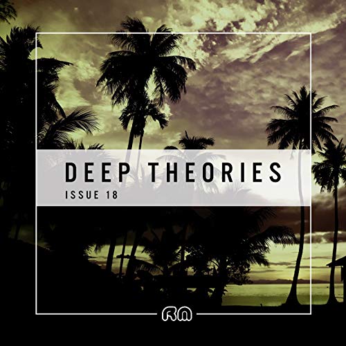 Amazon.com: Deep Theories Issue 18 : VARIOUS ARTISTS: Digital Music