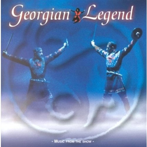 Georgian Legend - La Musique du spectacle - Amazon.com Music
