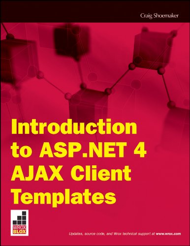 Introduction to ASP.NET 4 AJAX Client Templates (Wrox Blox Book 84) 1 ...