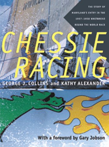 Chessie Racing: The Story of Maryland's Entry in the 1997-1998 ...