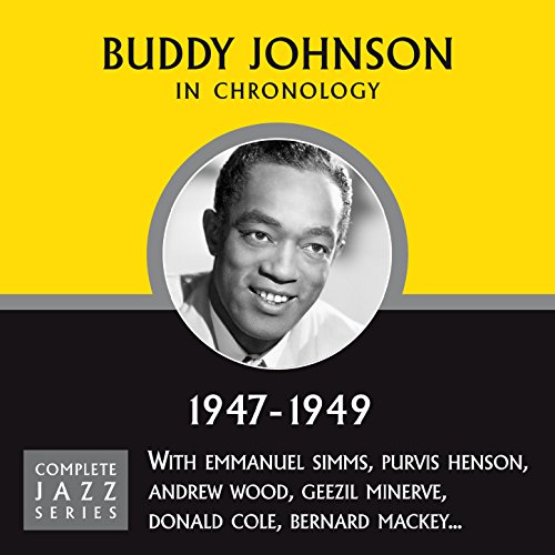 Complete Jazz Series 1947 - 1949 de Buddy Johnson en Amazon Music ...