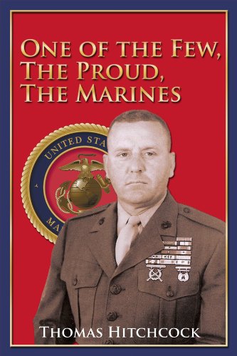 One of the Few, The Proud, The Marines eBook : Hitchcock, Thomas ...