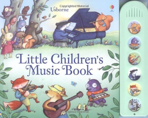 Little Children's Music Book (Usborne Noisy Books) by Fiona Watt (2012 ...