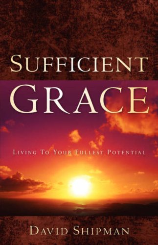 Sufficient Grace : Shipman, David: Amazon.de: Bücher