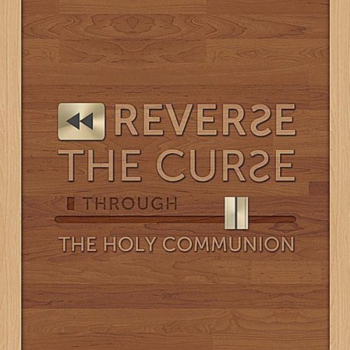 Amazon.com: Reversing the Curse Through the Holy Communion : Joseph ...