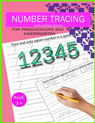 NUMBER TRACING COLORING BOOK: Trace Numbers Practice Workbook for Pre K ...