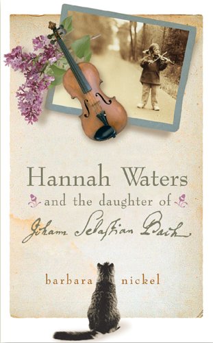 Hannah Waters And the Daughter of Johann Sebastian Bach: Nickel ...
