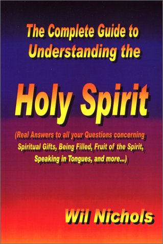 The Complete Guide to Understanding the Holy Spirit | Amazon.com.br
