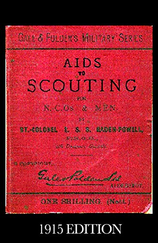 Aids To Scouting: for N.C.O.s and Men eBook : Baden-Powell, Robert ...