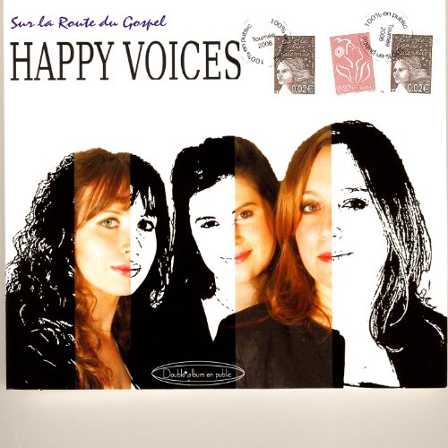 Sur la Route du Gospel : Happy Voices: Amazon.fr: Téléchargement de Musique