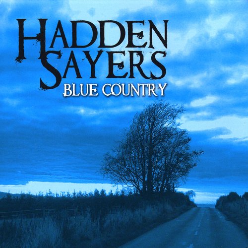 Amazon.com: Blue Country : Hadden Sayers: Digital Music