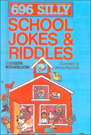 696 Silly School Jokes & Riddles: Joseph Rosenbloom: 9780833505651 ...