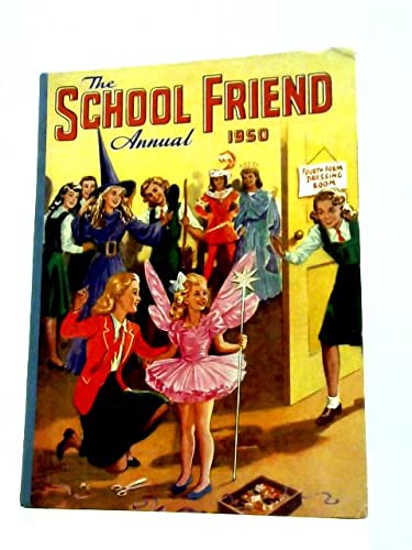 The School Friend Annual 1950: Amazon.co.uk: Anon: Books