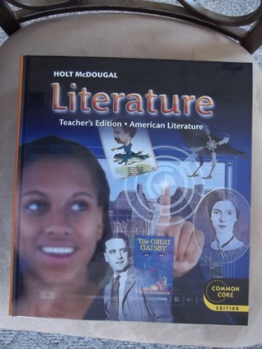 Holt McDougal Literature: Teacher's Edition Grade 11 American ...