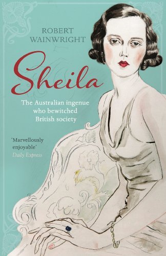 By Robert Wainwright Sheila: The Australian Ingenue Who Bewitched ...