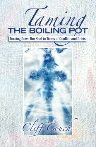 Taming the Boiling Pot: Turning Down the Heat in Times of Conflict and ...