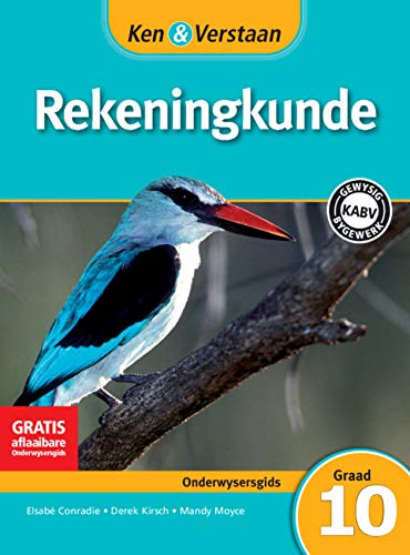 Ken & Verstaan Rekeningkunde Onderwysersgids Graad 10 Afrikaans (CAPS ...