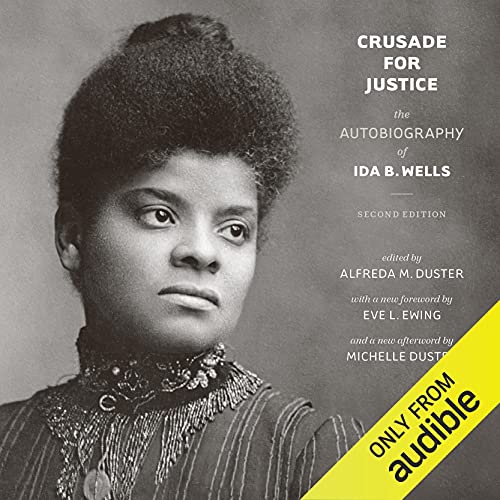 Amazon.com: Crusade for Justice: The Autobiography of Ida B. Wells ...
