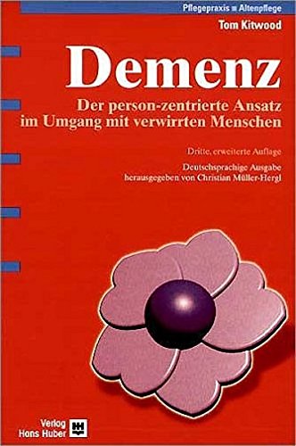 Amazon.com: Demenz.: 9783456840383: Kitwood, Tom: Books