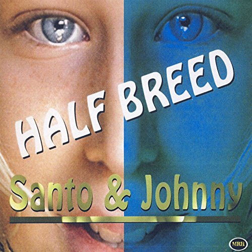 Play Half Breed by Santo & Johnny on Amazon Music