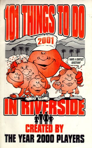 101 Things to Do in Riverside, California, USA: Ronald O. Loveridge ...