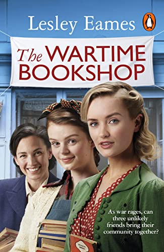 Amazon.com: The Wartime Bookshop: The first in a heart-warming WWII saga series about community ...