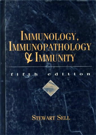 Immunology, Immunopathology and Immunity: 9780838540640: Medicine ...