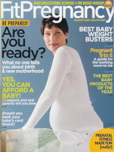 Fit Pregnancy Magazine - February 2009: Pregnant Women Lifestyle Mag ...