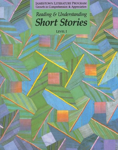 Reading & Understanding Short Stories: Level 1: Jamestown Publishers ...